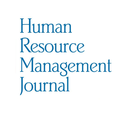 Human Resource Management Journal Special Issue on Advancing robust ...
